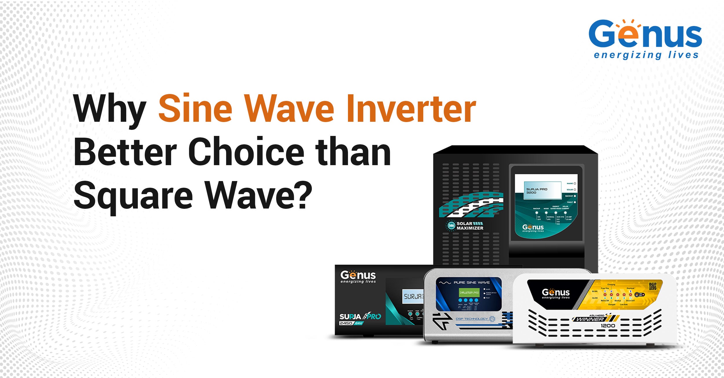 Why a Sine Wave Inverter is Better compared to Square Wave? – Genus ...